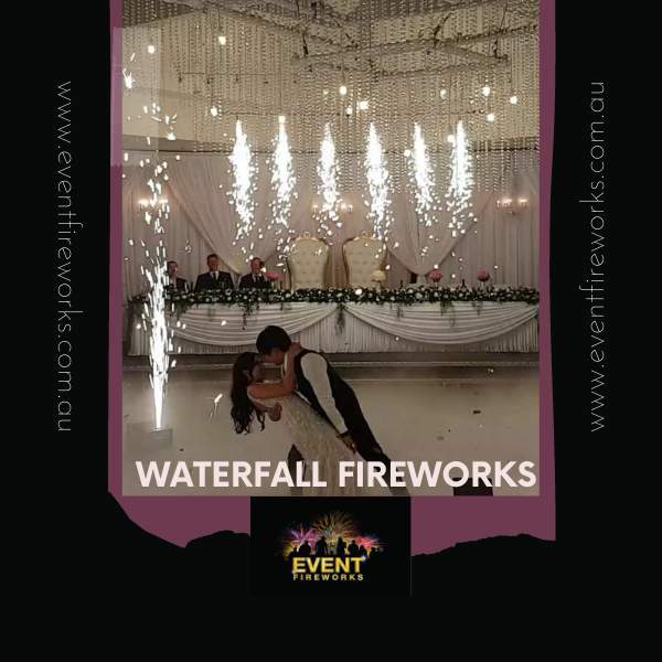 EVENT FIREWORKS - Wedding Decorations Blackwood | Real Weddings